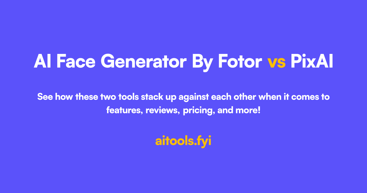 AI Face Generator By Fotor vs PixAI Comparación de herramientas de IA