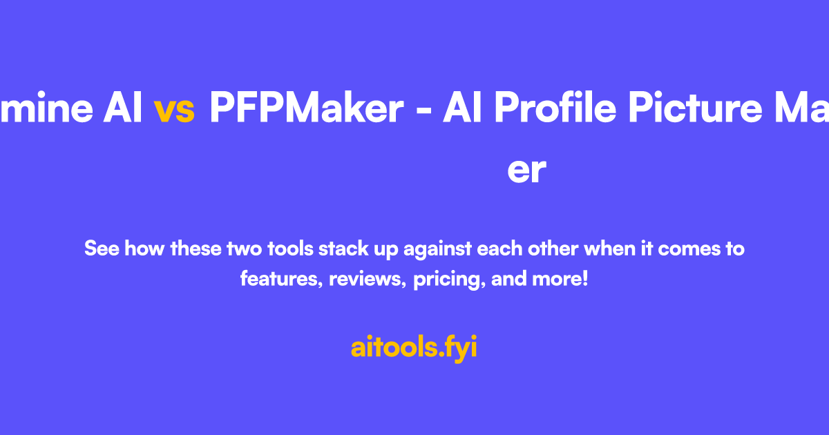 Amine AI vs PFPMaker - AI Profile Picture Maker Comparison of AI tools