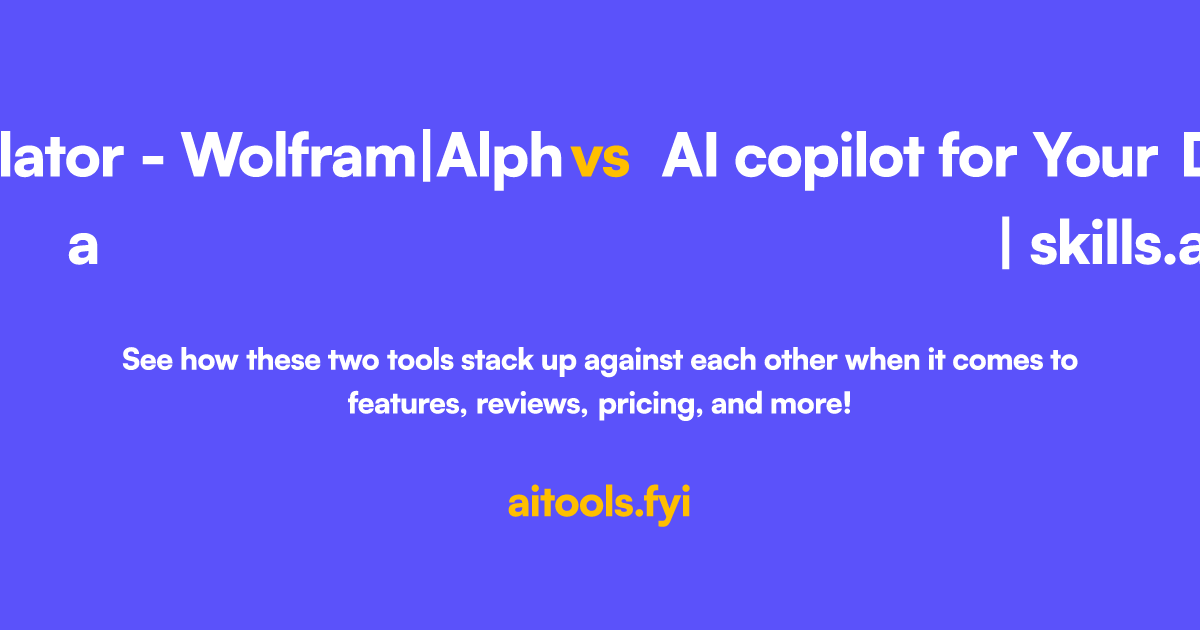 Integral Calculator - Wolfram|Alpha vs AI copilot for Your Data ...