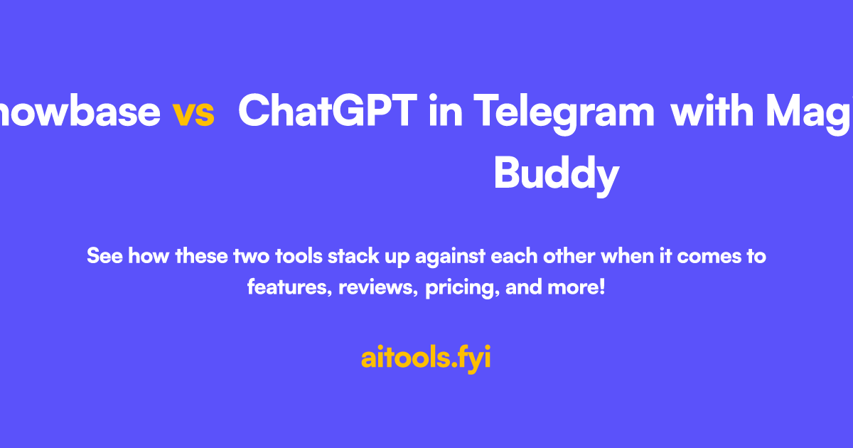 Knowbase vs ChatGPT in Telegram with MagicBuddy Comparison of AI tools