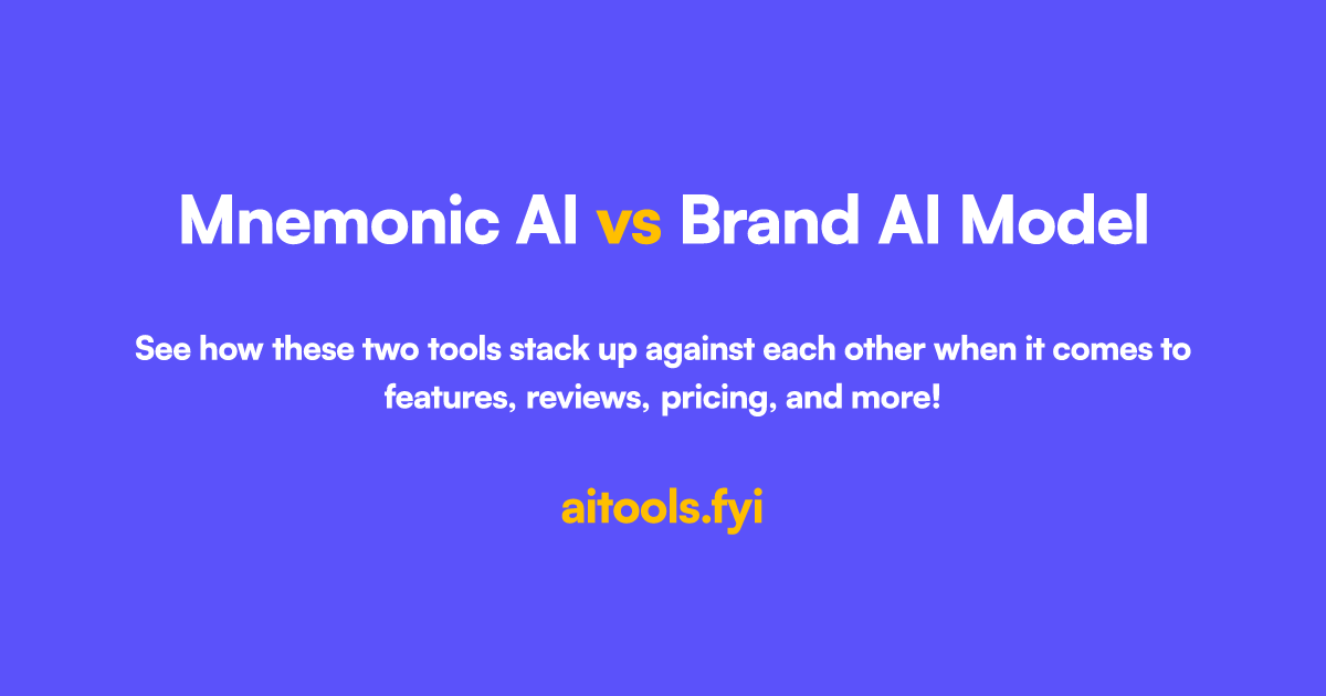 Mnemonic AI vs Brand AI Model Comparison of AI tools