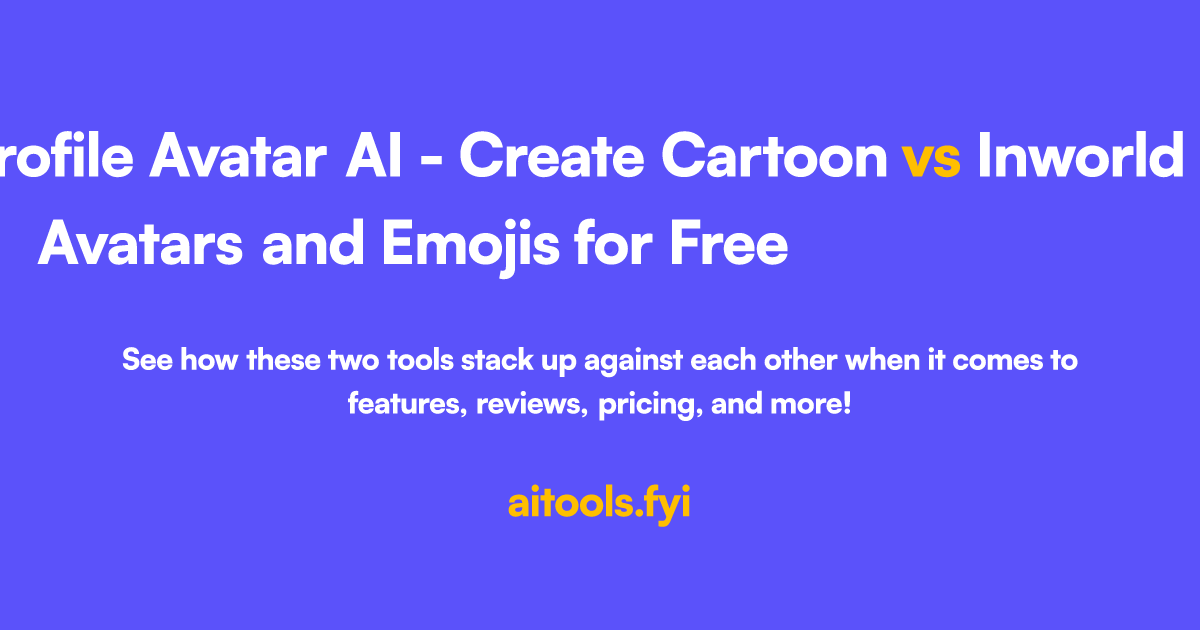 Profile Avatar AI - Create Cartoon Avatars and Emojis for Free vs ...