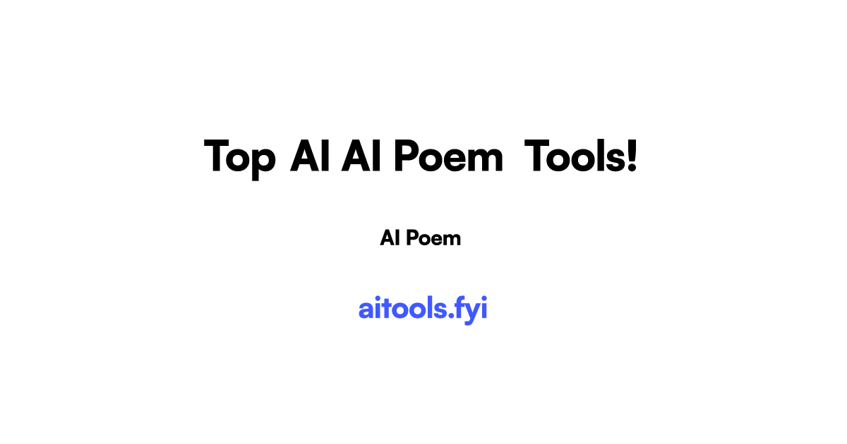 10 Best AI Poem & Poetry Writing tools in 2025