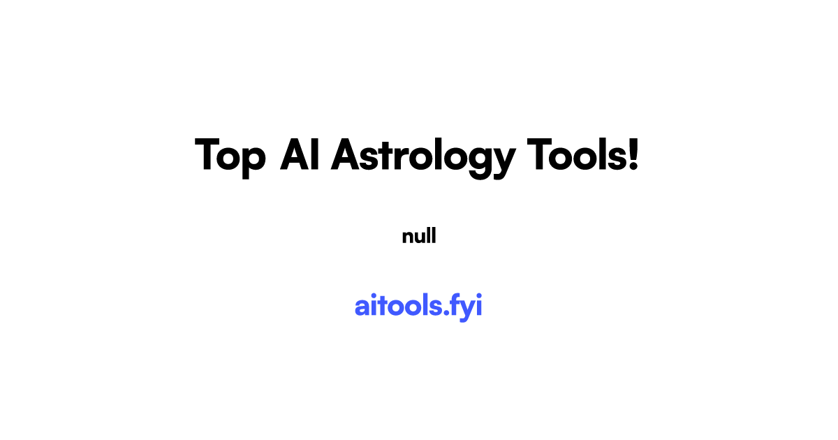 Top AI Astrology tools on aitools.fyi