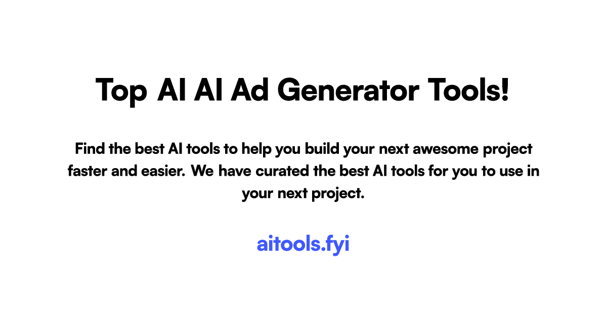Top 11 AI Ad Generator tools in 2024