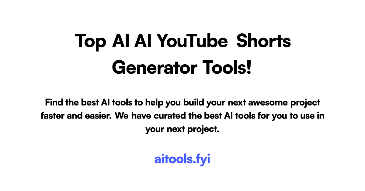 7 Best AI YouTube Shorts Generator tools in 2025