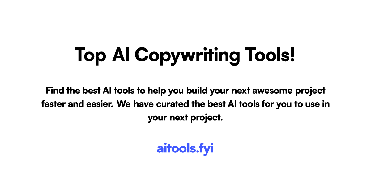 Top AI Copywriting tools on aitools.fyi