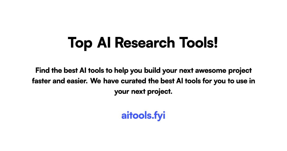 Top AI Research tools on aitools.fyi