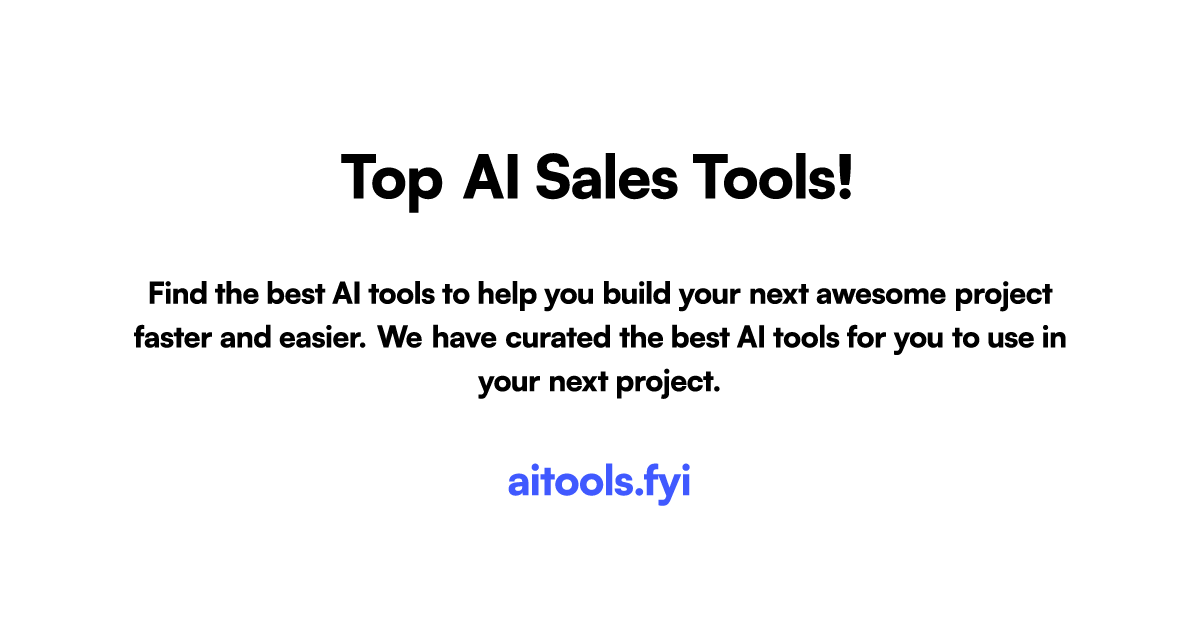 Top AI Sales tools on aitools.fyi