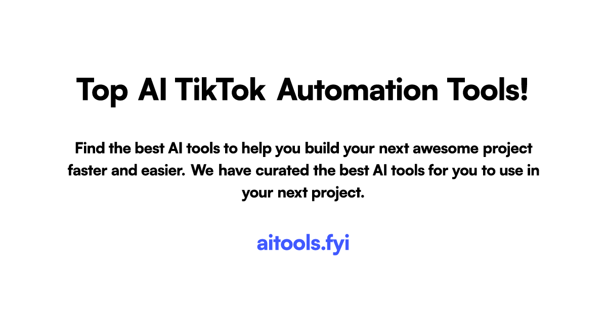 Top 8 TikTok Automation AI tools in 2024
