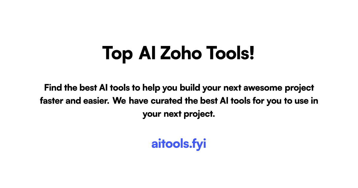 6 Best Zoho AI tools in 2025