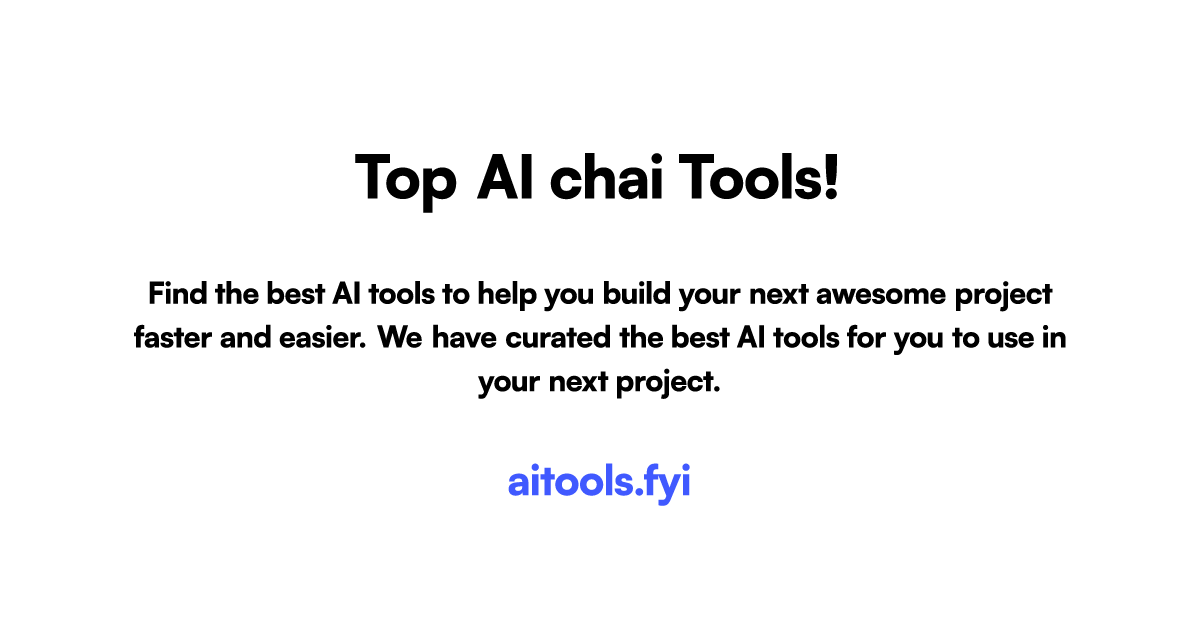 Top Chai tools on aitools.fyi