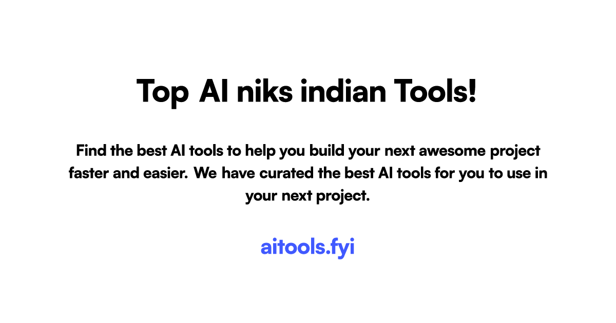 Best Niks indian AI tools